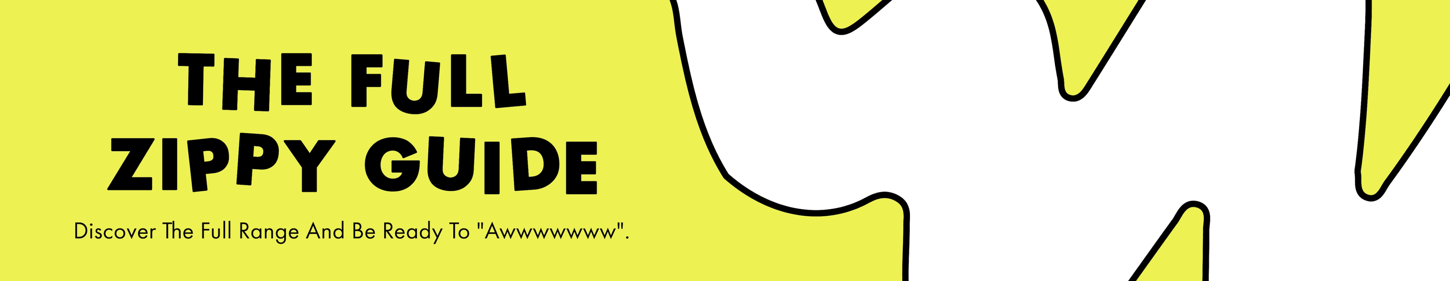 Zippy Guide
